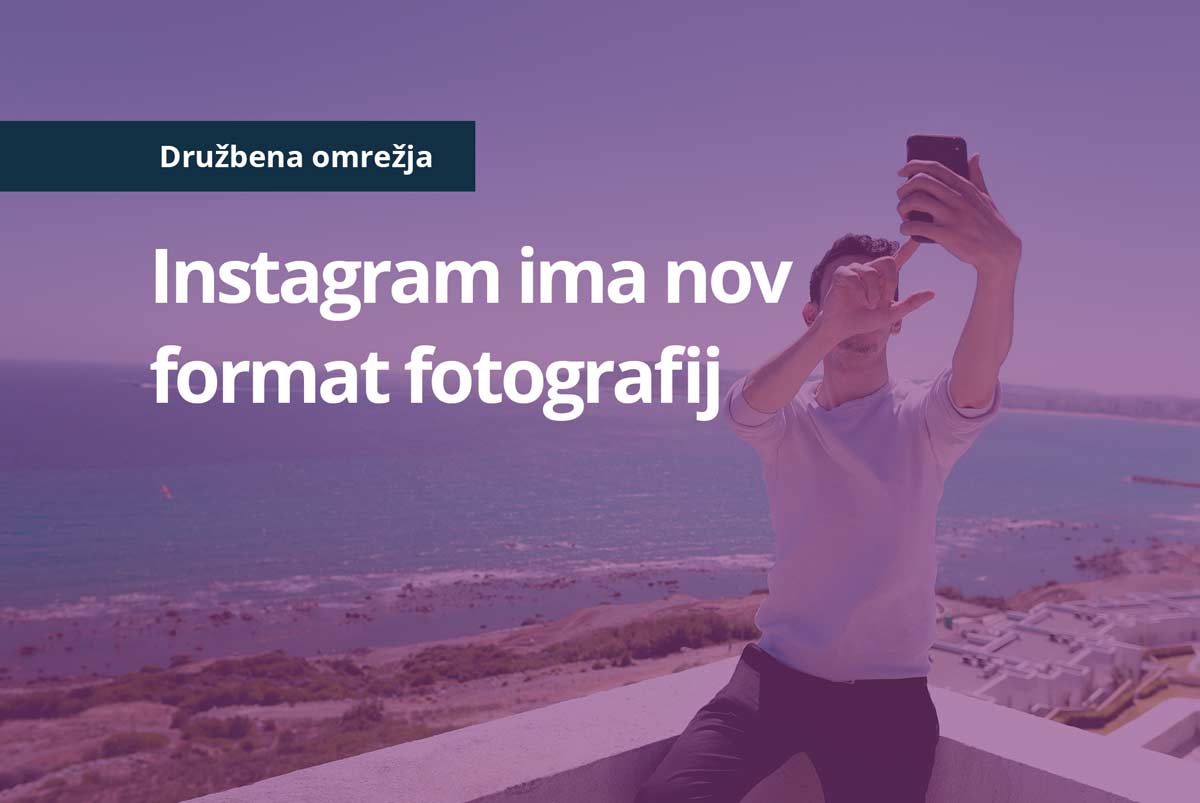 Instagram ima nov format fotografij - Revolver blog